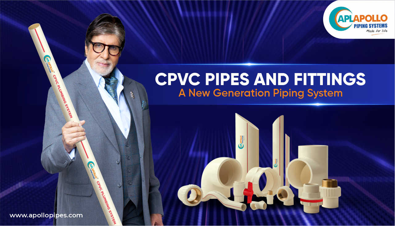 CPVC Pipes and Fittings - A New Generation Piping System