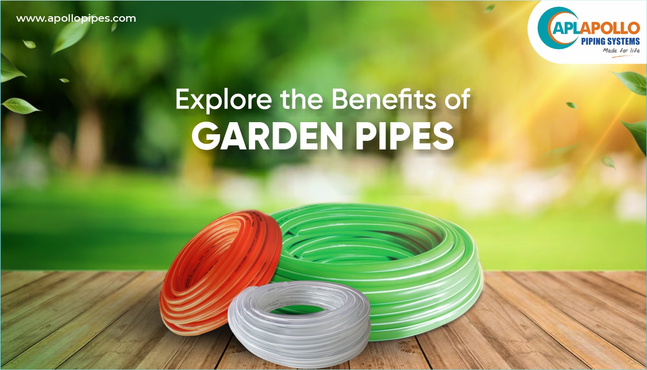 Explore the Benefits of Garden Pipes